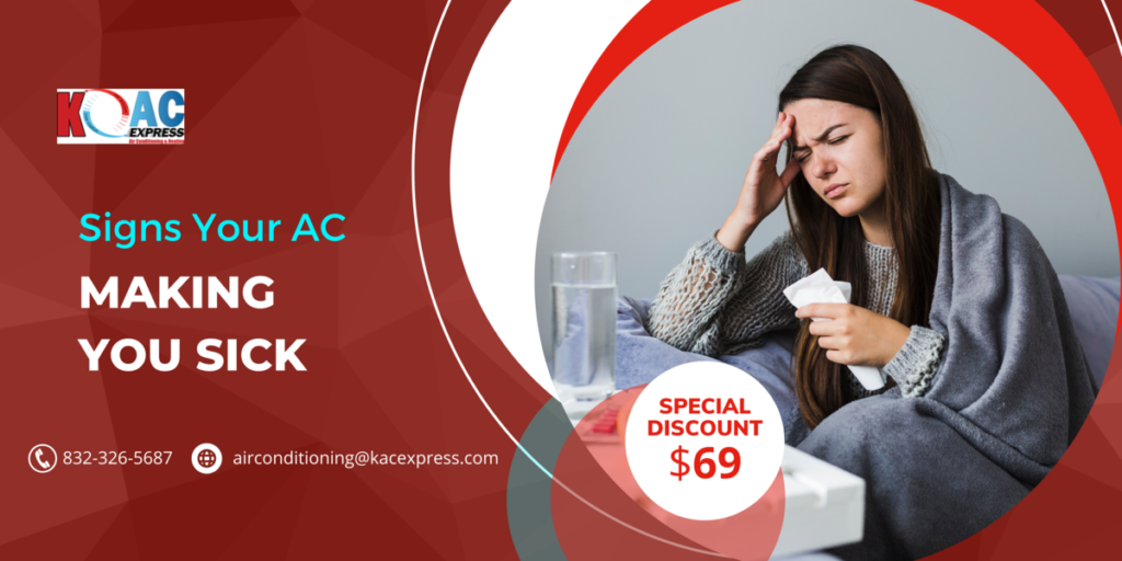 Signs Your AC Is Making You Sick